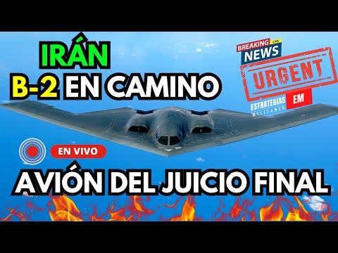 NOTICIAS ISRAEL | DESPEGAN LOS BOMBARDEROS NUCLEARES B-2 RUMBO A IRÁN
