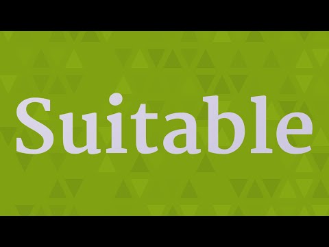 SUITABLE pronunciation • How to pronounce SUITABLE