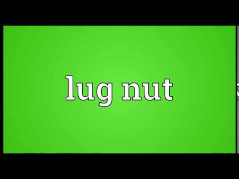 Lug nut Meaning | Wordogram
