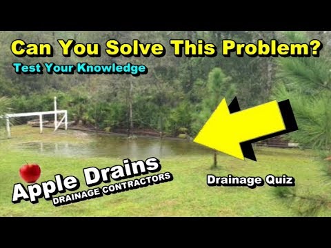 Test Your Drainage Knowledge, by Apple Drains