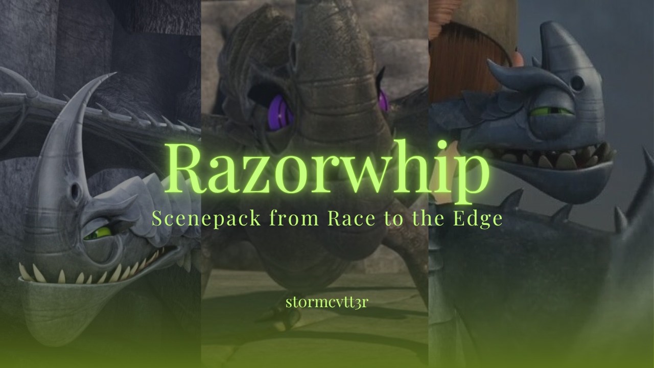 Razorwhip RTTE Scenepack || 2K 30FPS