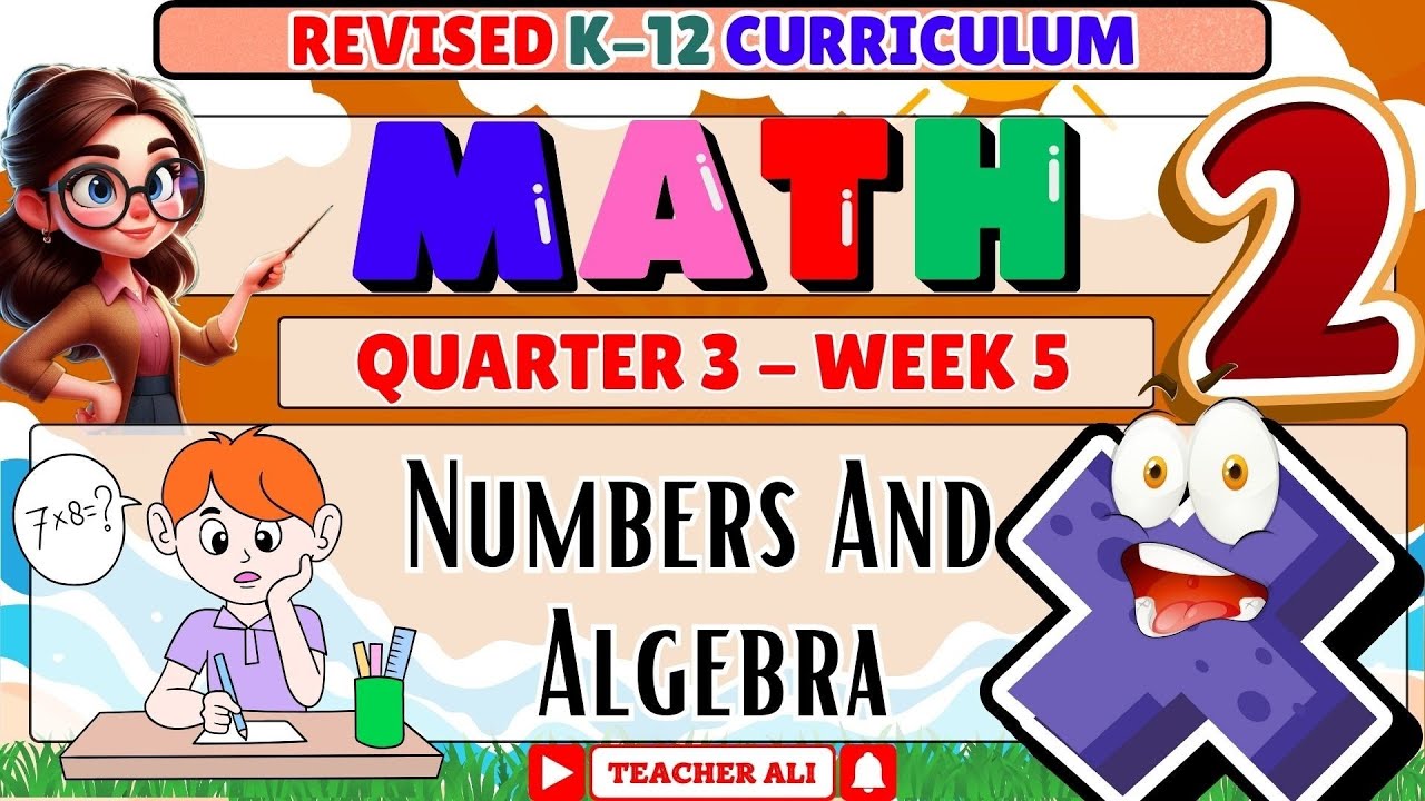 GRADE 2 MATH 2 QUARTER 3 WEEK 5 REVISED K-12 - NUMBERS AND ALGEBRA