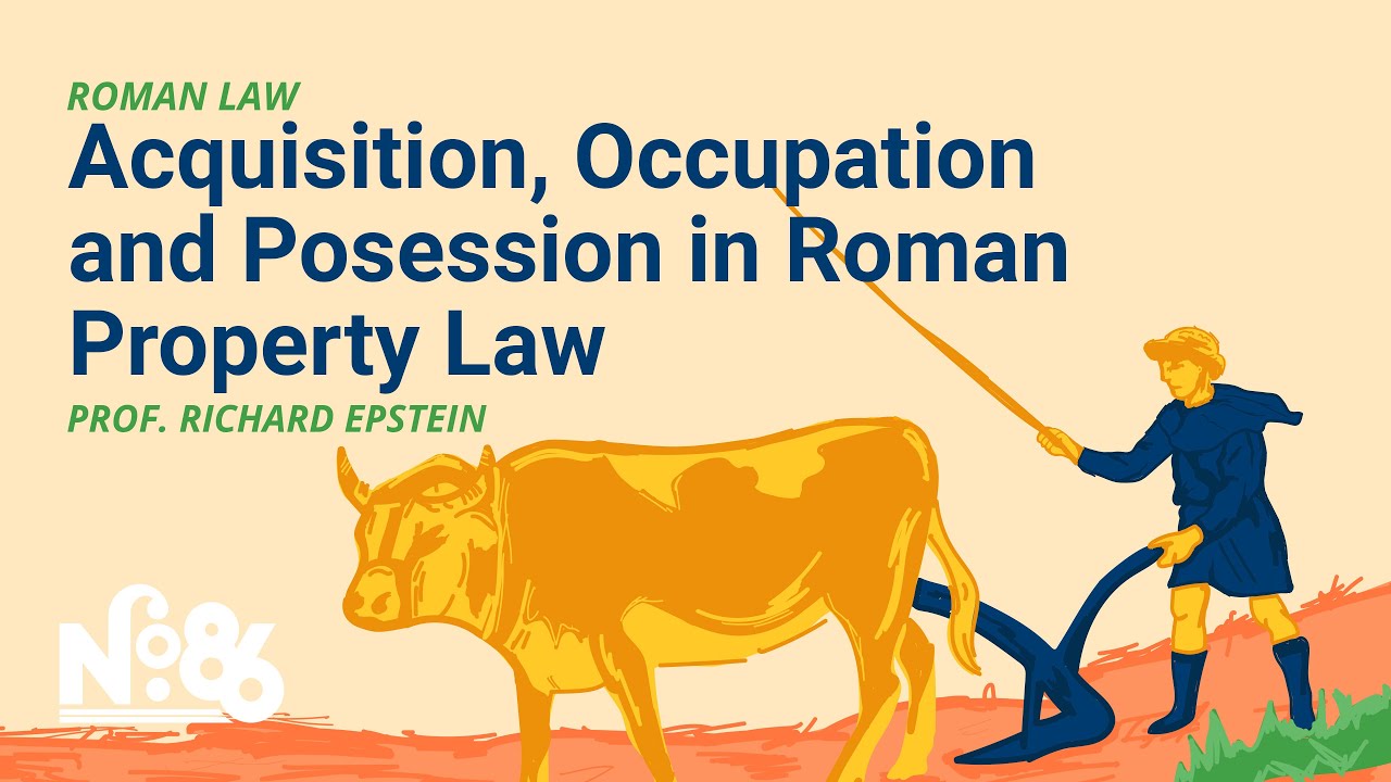 Acquisition, Occupation, and Possession [No. 86 LECTURE]