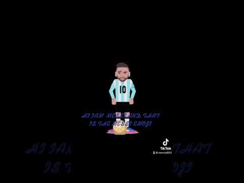 HI IAM MESSI AND THAT IS THE MESSI EMOJI