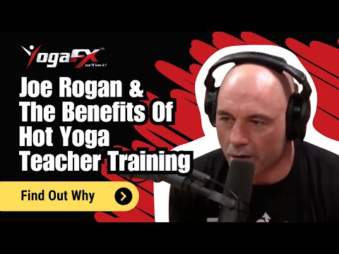 Joe Rogan and The Benefits Of Hot Yoga Teacher Training | 26&2 | Ashtanga | Vinyasa | Hatha | Bali
