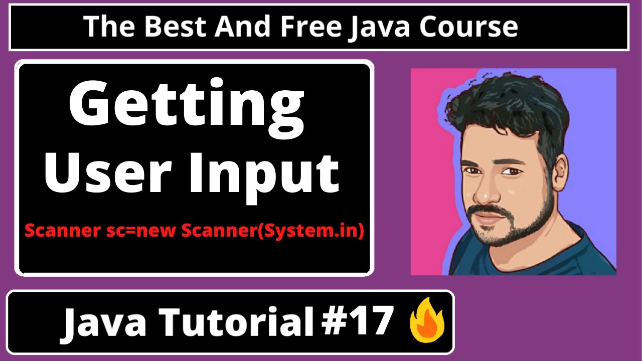 Java Tutorial: Getting User Input in java | part 17