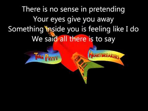 Tom Petty and the Heartbreakers Breakdown (lyrics)