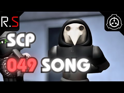 "SCP-049 Song" - Roblox SCP Music Video