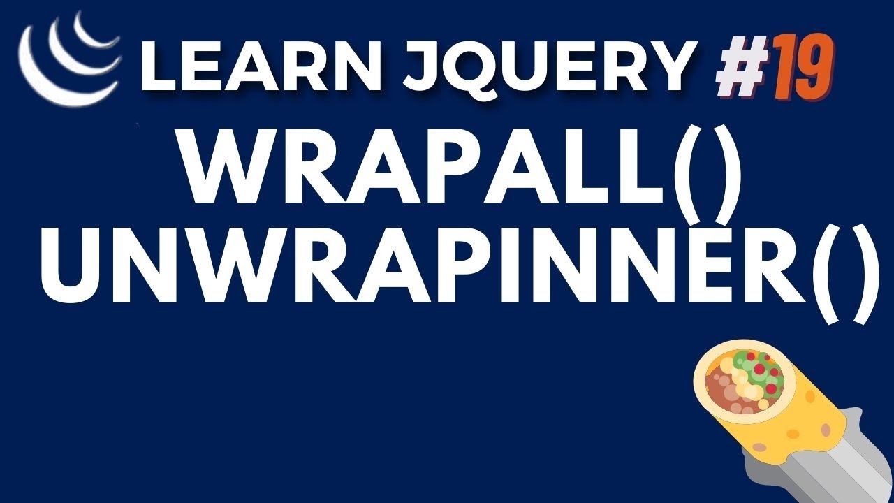jQuery WrapAll() & WrapInner() Method - jQuery JS Library Tutorial