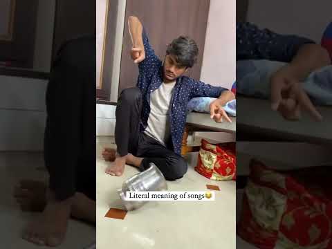 Real meaning of songs😂 #trending #shorts