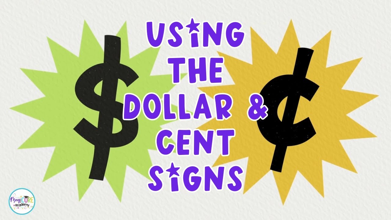 Using the Dollar ($) and Cent (¢) Signs | Money Lesson for Kids