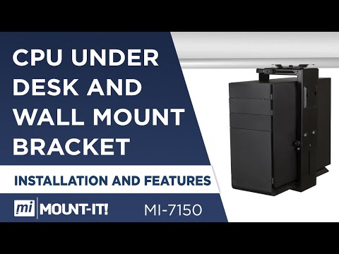 CPU Under Desk and Wall Mount Bracket | Installation and Features (MI-7150)