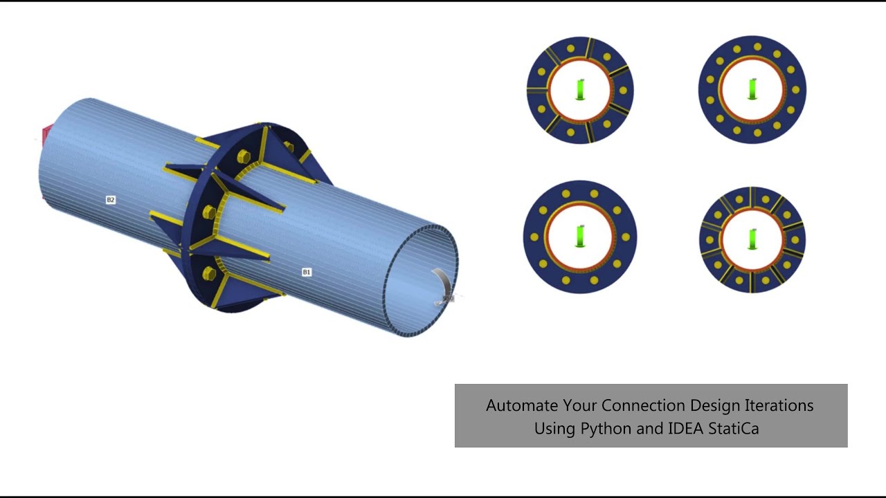 Automate Your Connection Design Iterations Using Python and IDEA StatiCa