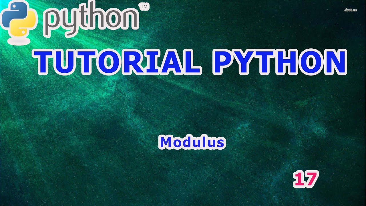 Belajar Python 17 - Modulus