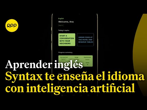 Syntax es una aplicación de celular que te enseña inglés a través de inteligencia artificial