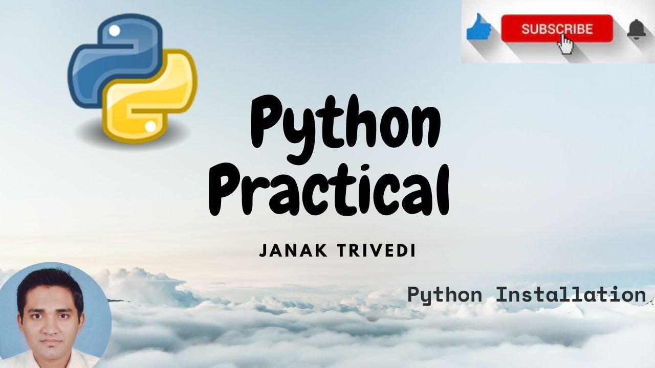Experiment 1. Python Installation || Python Programming Practical