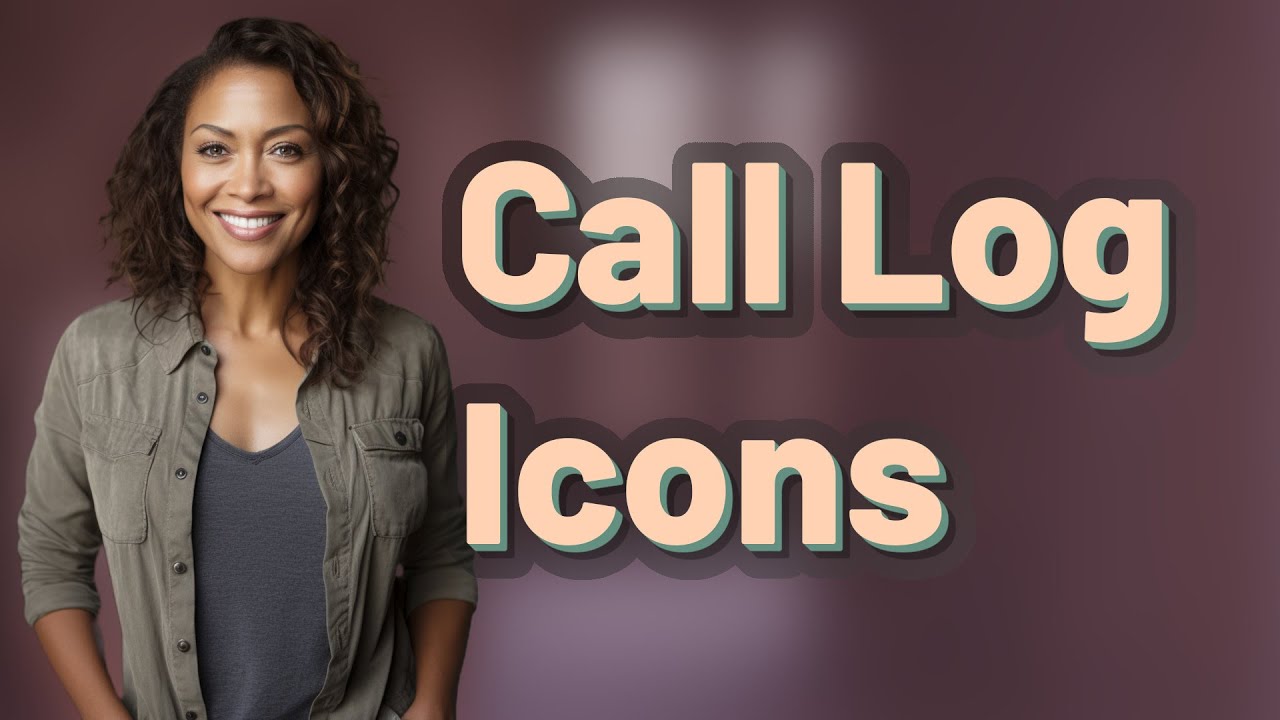 What Do Android Call Log Icons Really Mean?