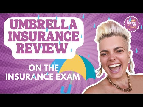 Umbrella Insurance Review for the Insurance Exam