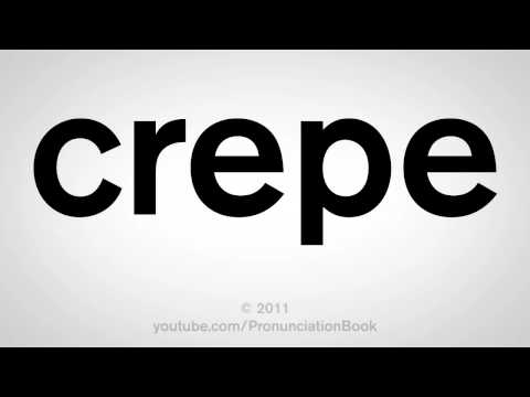 How To Pronounce Crepe