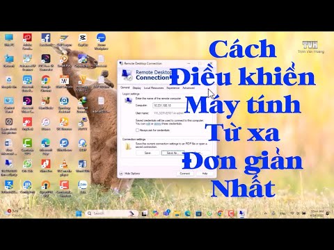 Hướng dẫn sử dụng Remote Desktop điểu khiển máy tính trong mạng nội bộ  dễ dàng nhất