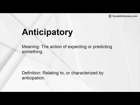 Anticipatory Meaning