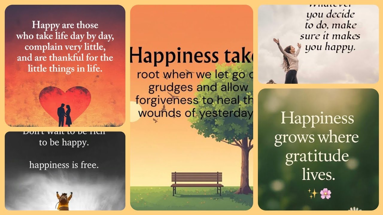 Inspiring Happiness Quotes | Positive Thinking Quotes | Inspirational Quotes for a Happy Life”