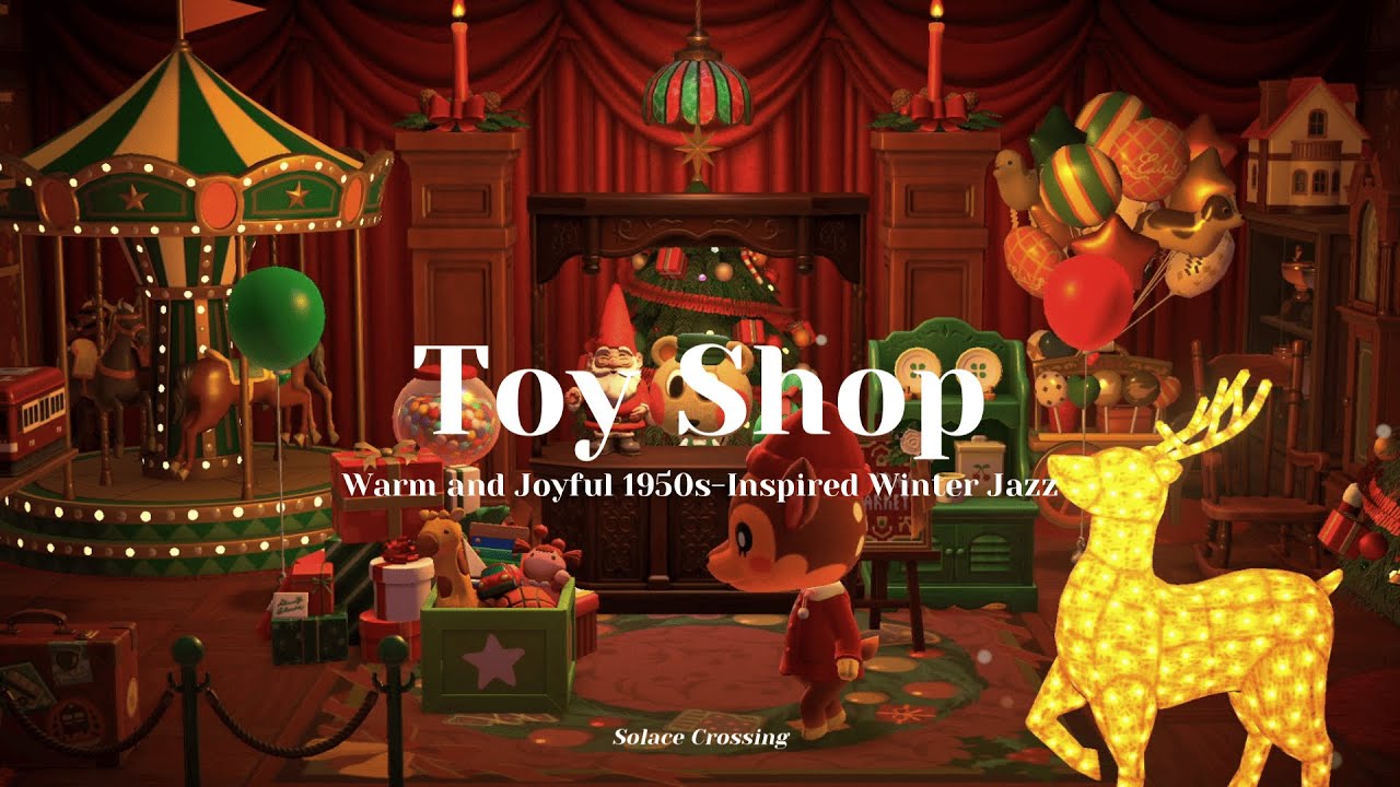 Toy Shop 🎠｜Warm and Joyful 1950s-Inspired Winter Jazz｜Study & Work Music｜Animal Crossing Ambience