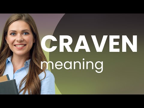 Craven — meaning of CRAVEN