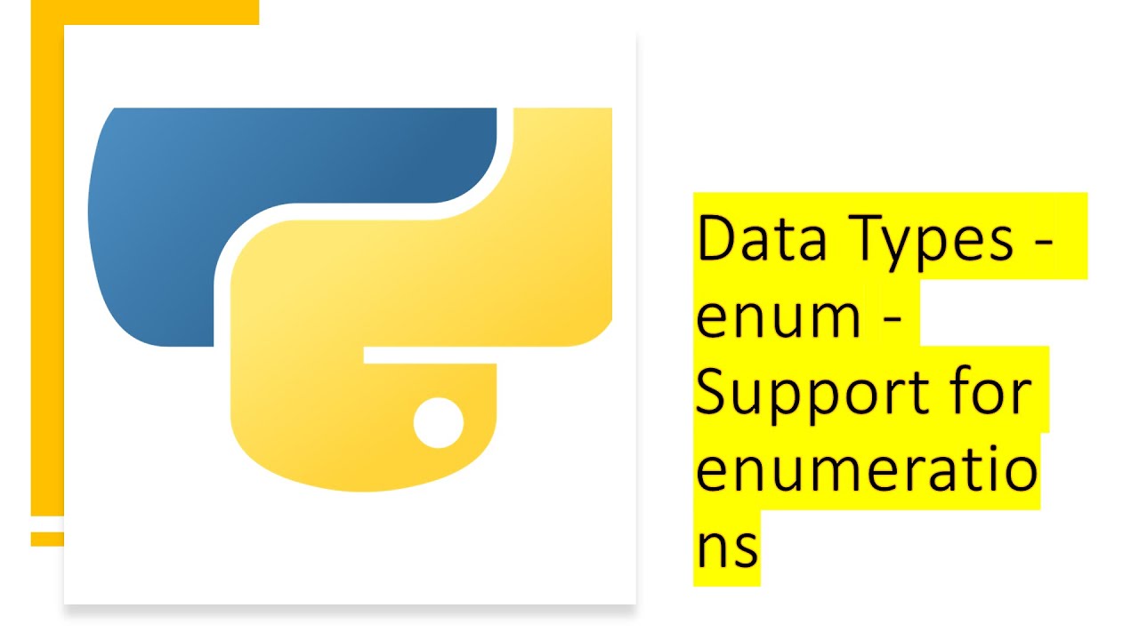 Data Types -  enum - Support for enumerations | Python by examples | #python