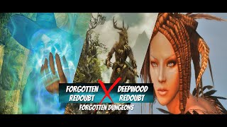 Skyrim AE - MODDED GAMEPLAY - Forgotten Redoubt X Deepwood Redoubt ...