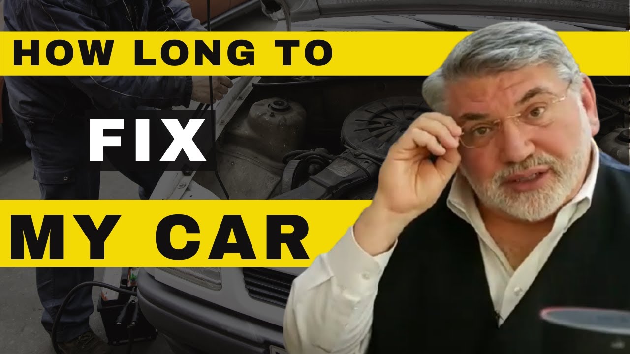 Car Repairs - Why Does It Take So Long To Fix My Car?