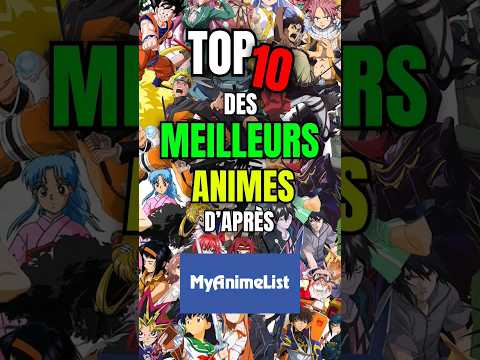 Les Meilleurs Anime d'AprĂšs MyAnimeList