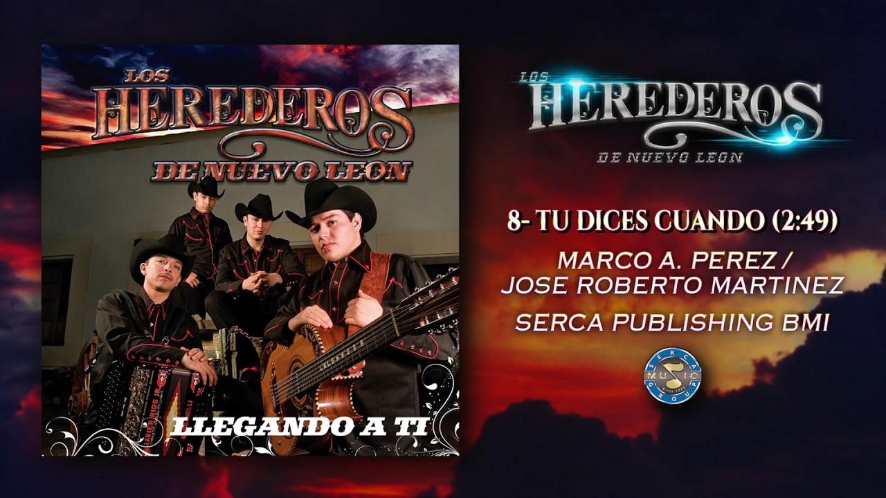 Los Herederos de Nuevo León - Tu Dices Cuando ( Audio Oficial )