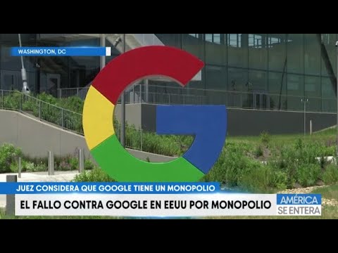 Un juez de EEUU condenó a Google por prácticas monopólicas con su buscador