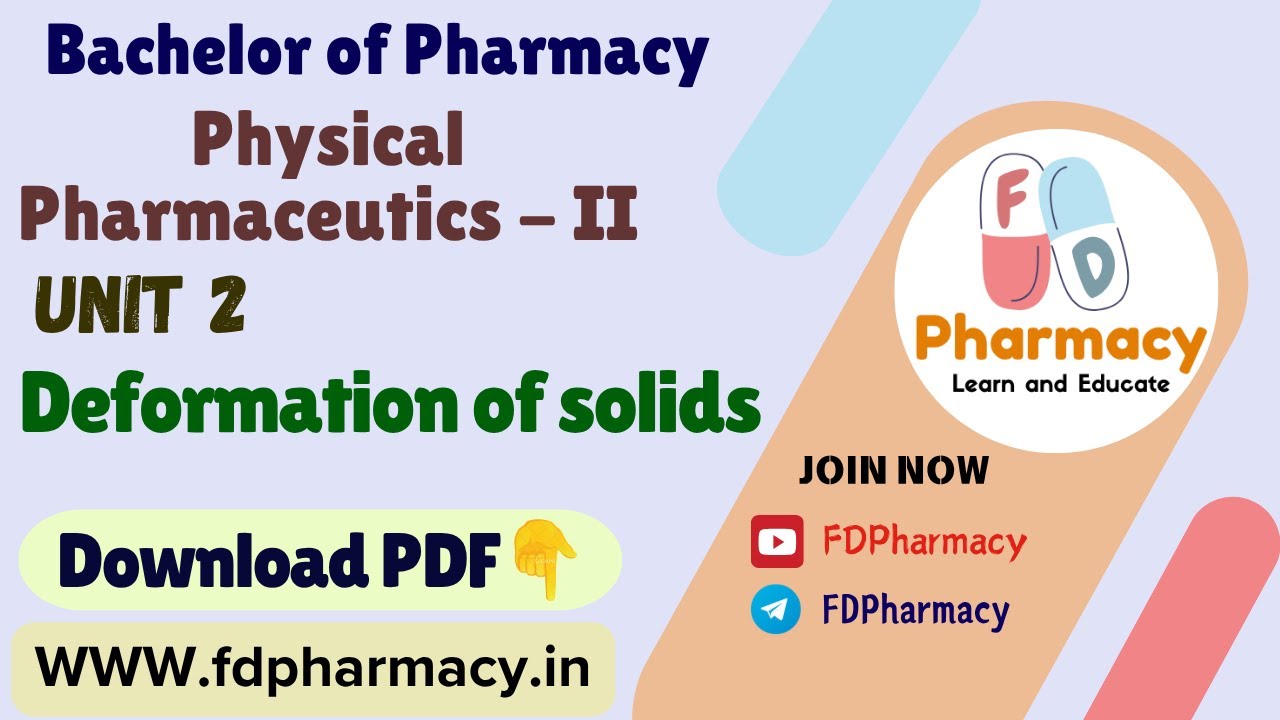 Unit 2 Deformation of solids Notes | Physical Pharmaceutics - II Notes | Bachelor of Pharmacy Notes