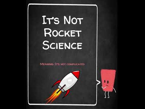 It’s Not Rocket Science | Idioms | Tadmads