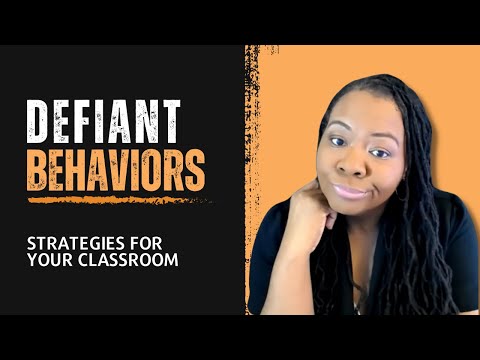 Behavior Management | How to Manage Defiant Student Behaviors