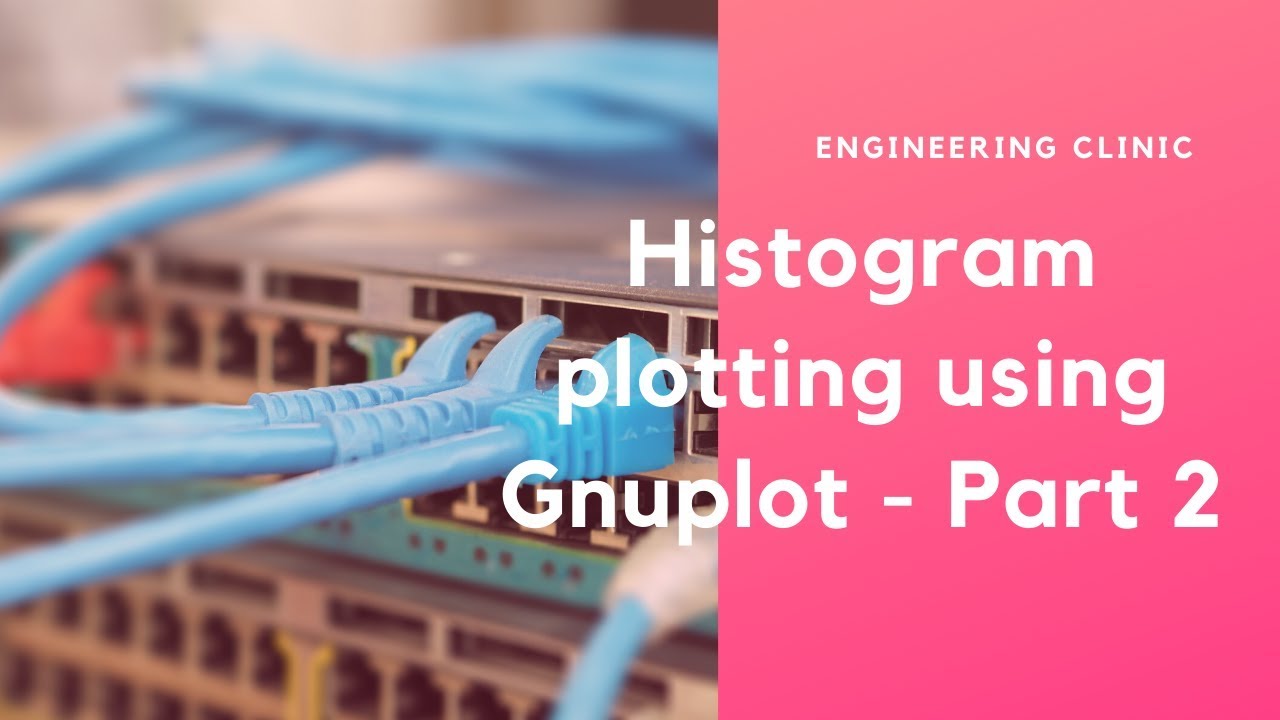 Histogram using Gnuplot | Gnuplot - Part 2