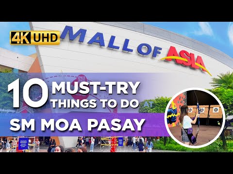 10 Must-Try Things TO DO at SM MALL OF ASIA | Explore The LARGEST MALL in Philippines!γ4Kγ
