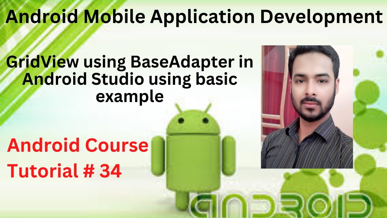 Tutorial 34: GridView using BaseAdapter in Android Studio using basic example | Grid View in Andorid
