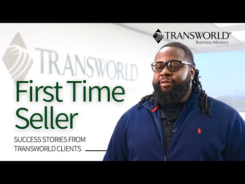 Transworld Seller Testimonial - First Time Seller - Acquisition Sale