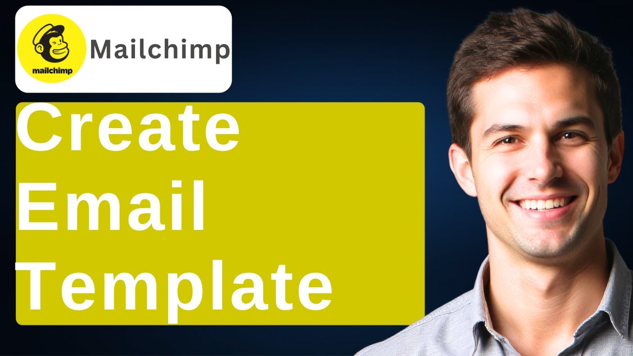 How To Create Email Template In Mailchimp [2026 Guide]