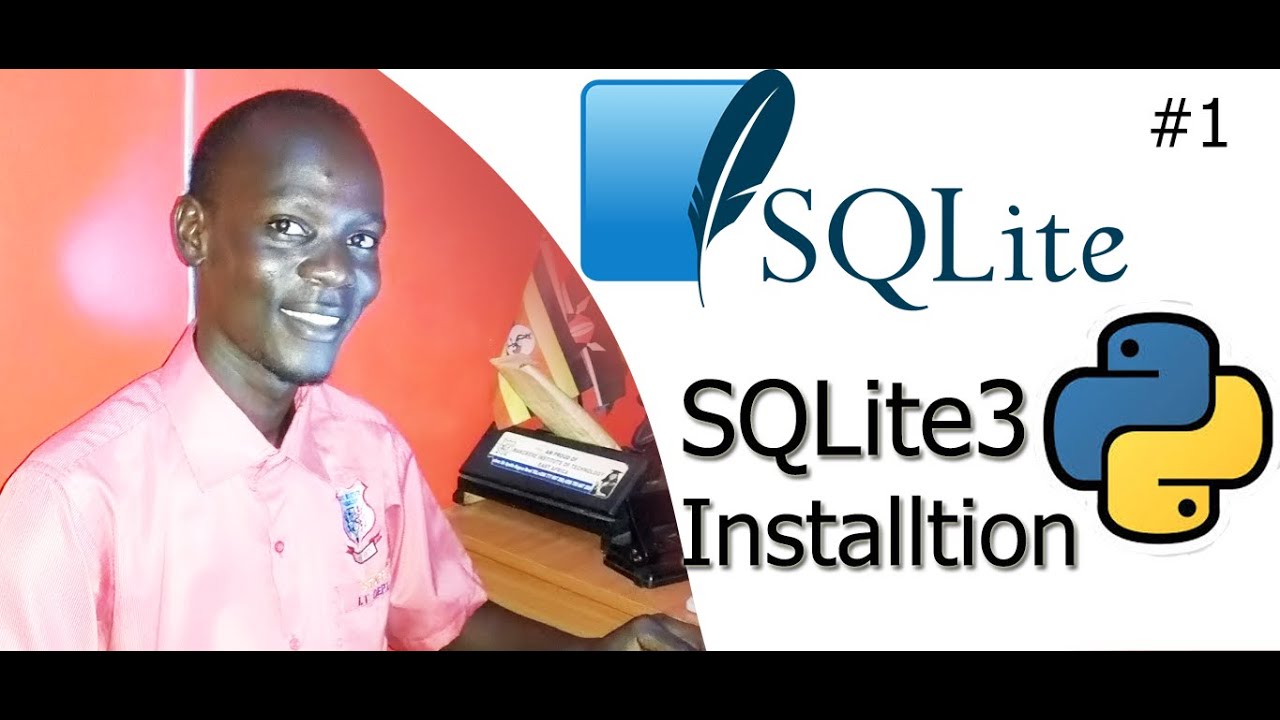 #1 Python 3 with SQLite3 -  How to Install SQLite3 Installation