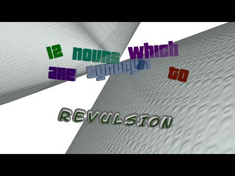 revulsion - 12 nouns which are synonym of revulsion (sentence examples)