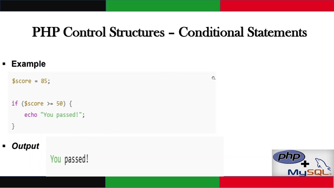 PHP Control Structures  - If Statements, Loop
