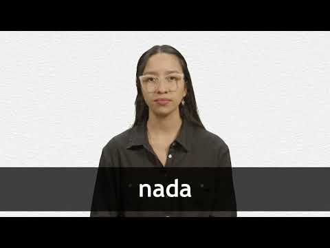 English Translation of “NADA” | Collins Spanish-English Dictionary