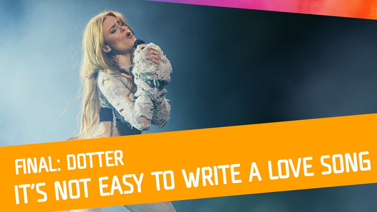 Melodifestivalen 2024: Dotter - "It's Not Easy to Write a Love Song"