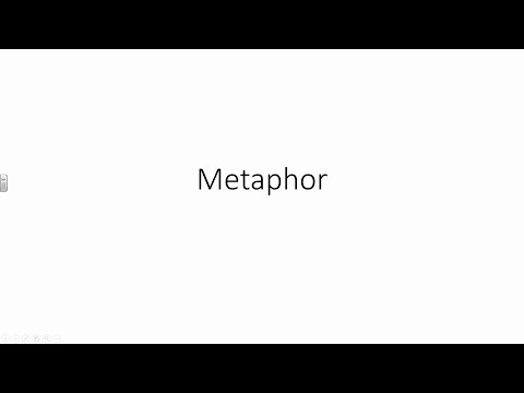 Metaphors