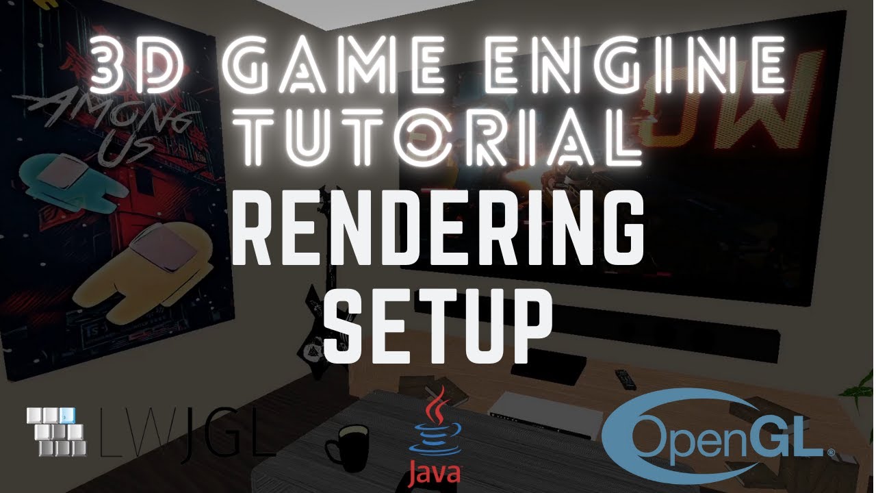 3D Game Engine - Rendering Setup #4 LWJGL / OpenGL Tutorial