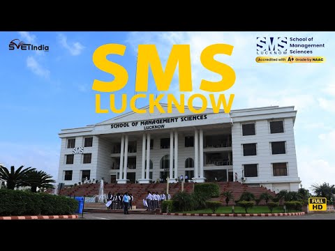 School of Management Sciences | SMS, Lucknow | Top Engineering College in Lucknow - 9304625673